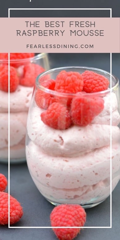 Light and Fluffy Fresh Raspberry Mousse - Fearless Dining