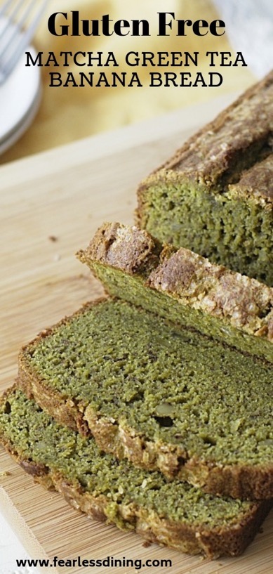 Gluten Free Matcha Green Tea Banana Bread - Fearless Dining