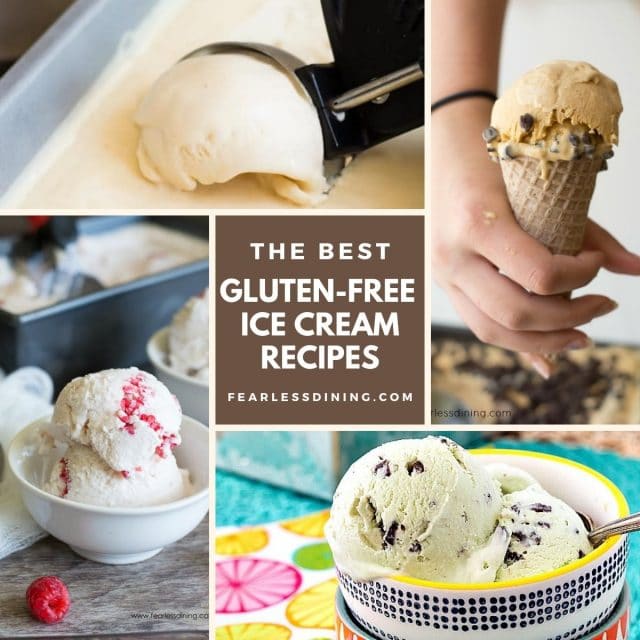 The Best Gluten Free Ice Cream Recipes - Fearless Dining