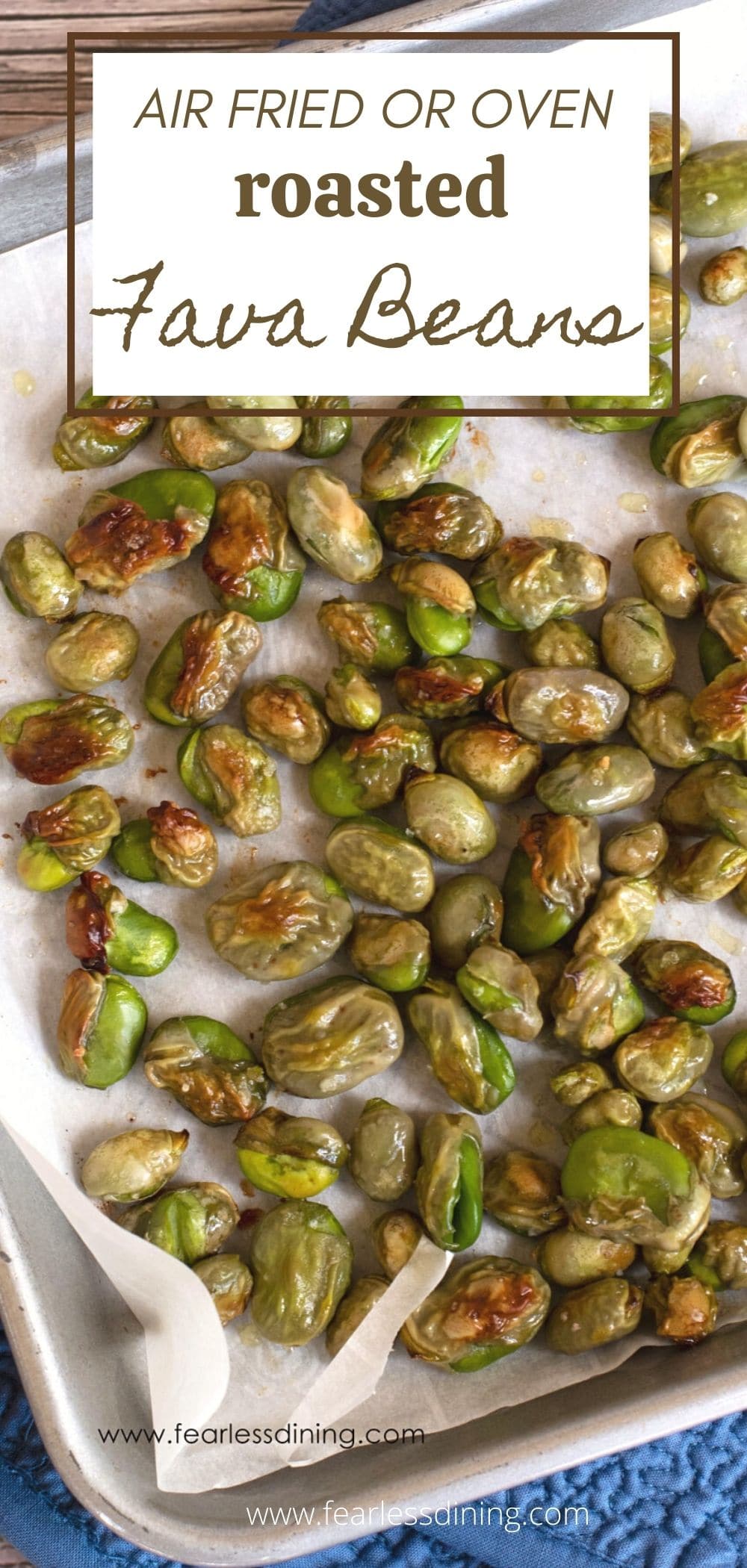 Easy Roasted Fava Beans Recipe - Fearless Dining