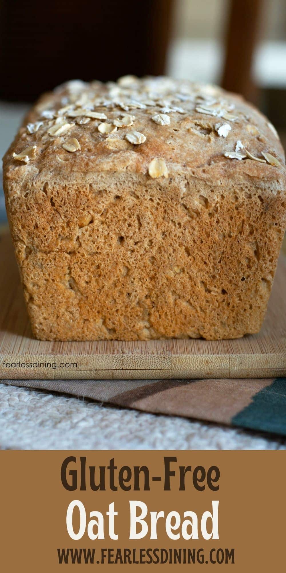 Gluten-Free Oat Bread (Oven or Bread Machine!) - Fearless Dining