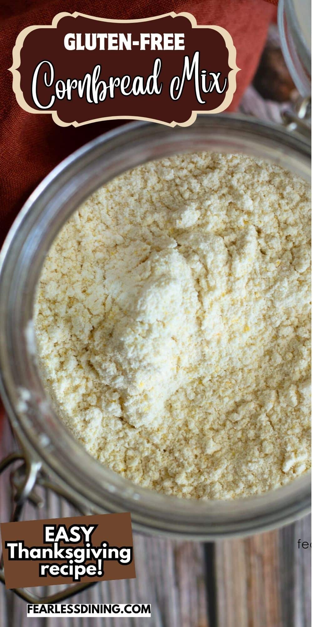 The Best Gluten Free Cornbread Mix Recipe - Fearless Dining